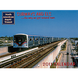 Wknd Chief - 2011 Calendar - North American Rapid Transit: Subways ...