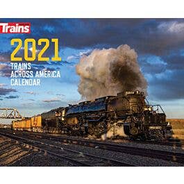Firecrown - 2021 Calendar - Trains Magazine - Trains Across America ...