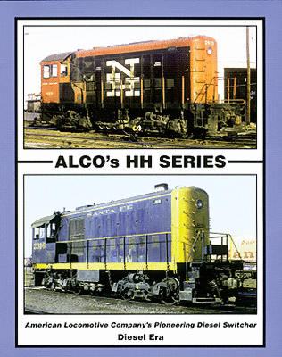 Withers Publishing - Book - ALCO's High-Hood Series Switchers - 95-97