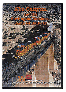 WB Video - DVD - Abo Canyon and the BNSF - 798-43DVD