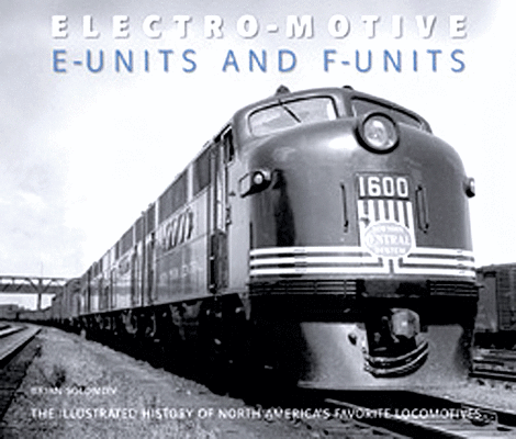 Motorbks - Electro-Motive E-Units and F-Units - The Illustrated History ...
