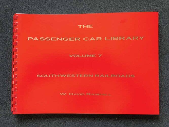 RPC PUB - The Passenger Car Library - Volume 7: Southwestern Railroads ...