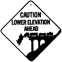 Country Trains - Wall Sign - Caution Lower Elevation Ahead (12 x 12 ...